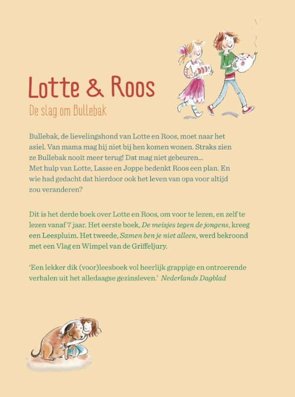 Lotte & Roos - De slag om de Bullebak - Uitgeverij Zwijsen