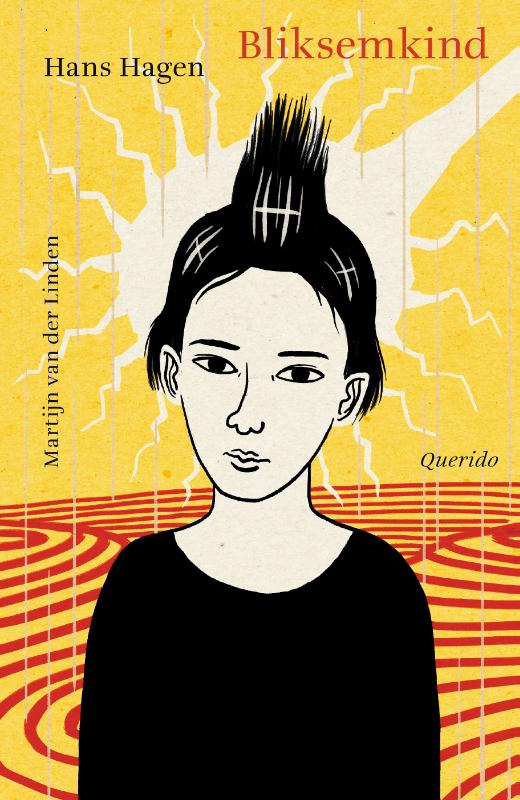 Bliksemkind | 9789045127668 | Hans Hagen – Uitgeverij Zwijsen