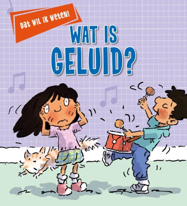 Wat is geluid? - Uitgeverij Zwijsen
