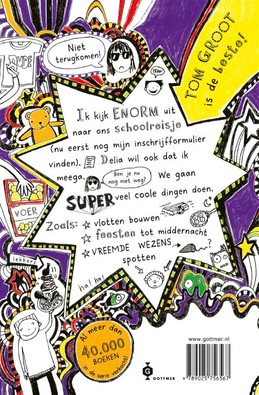 Tom Groot 5 : Tom Groot mega goed (in bijna alles) - Uitgeverij Zwijsen