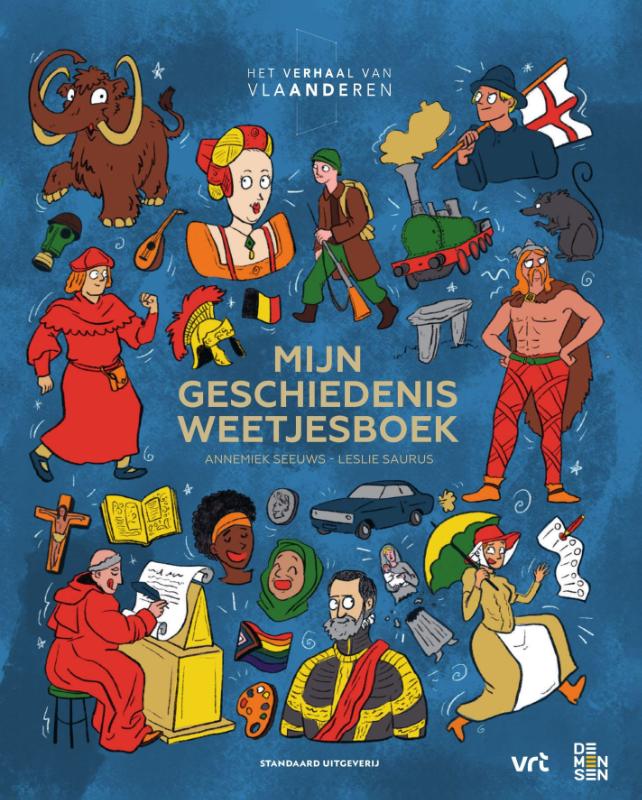 Het verhaal van Vlaanderen: Mijn geschiedenisweetjesboek - Uitgeverij ...