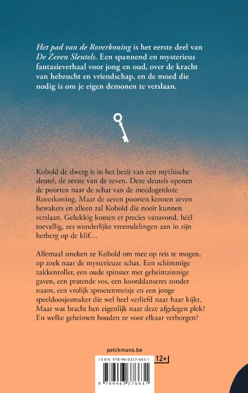 De Zeven Sleutels deel 1: Het pad van de Roverkoning - Uitgeverij Zwijsen