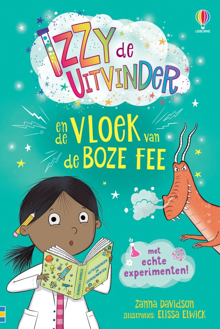 Izzy de uitvinder en de vloek van de boze fee - Uitgeverij Zwijsen