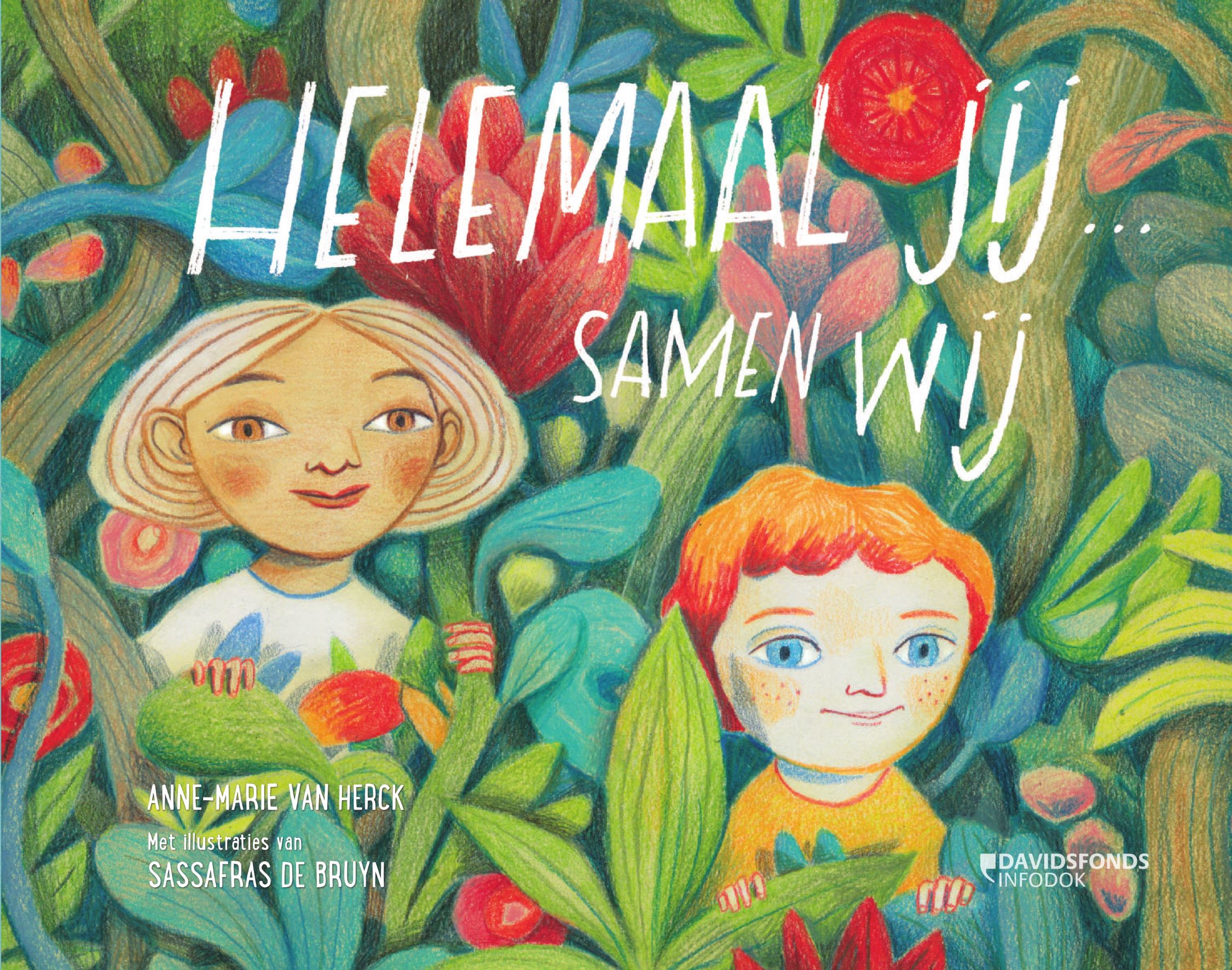 Helemaal jij... samen wij - Uitgeverij Zwijsen