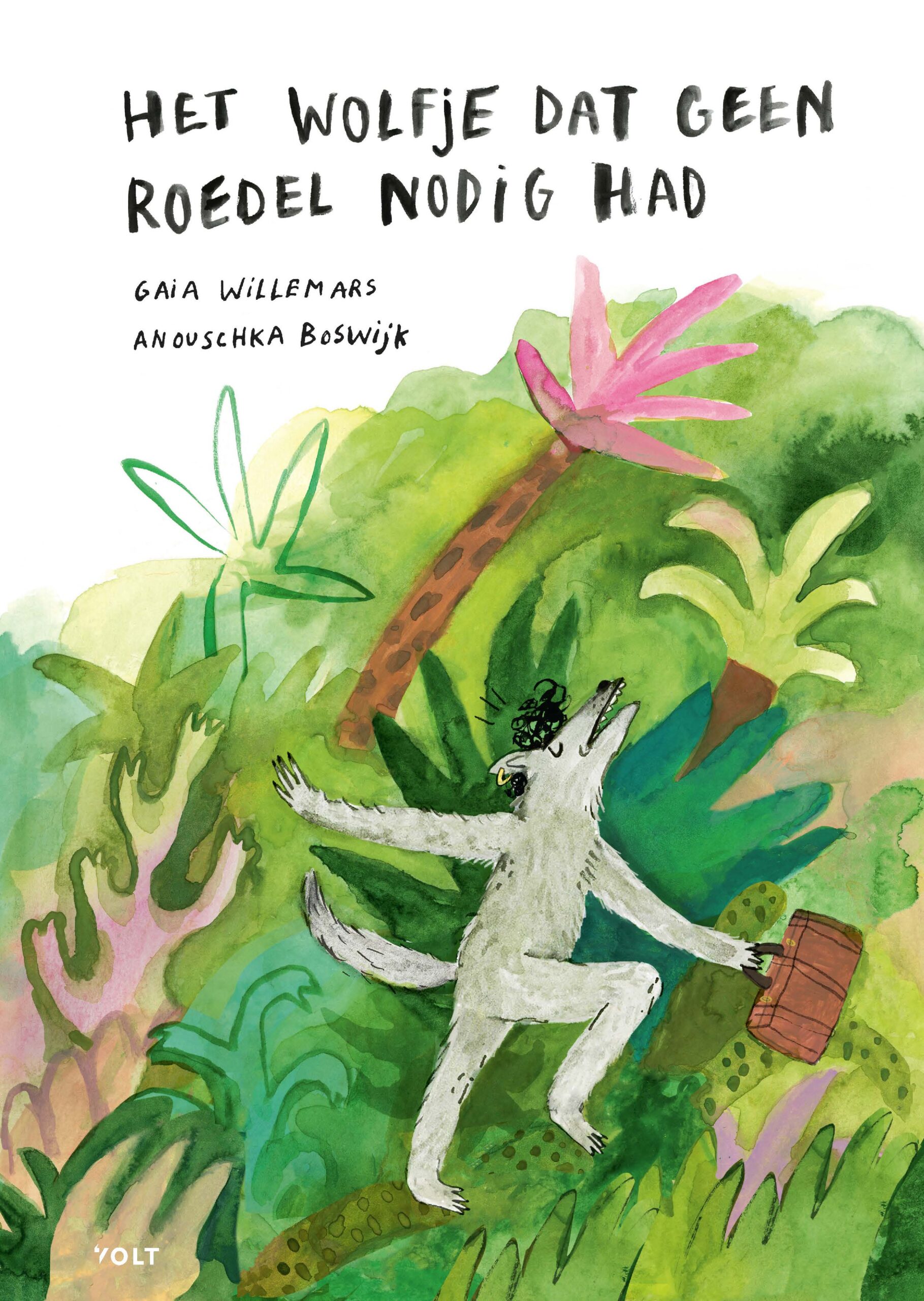 Het wolfje dat geen roedel nodig had - Uitgeverij Zwijsen