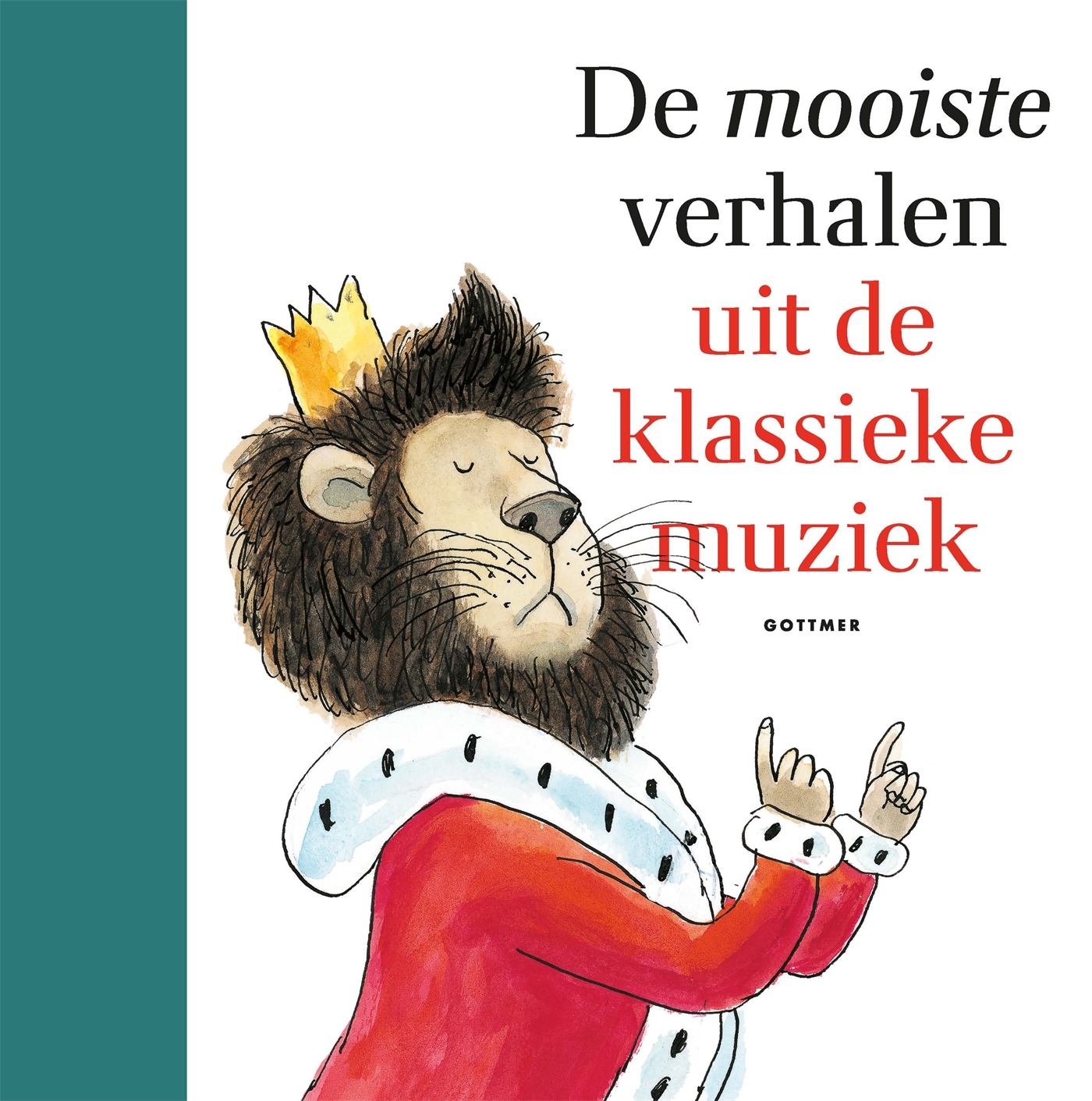 De mooiste verhalen uit de klassieke muziek - Uitgeverij Zwijsen