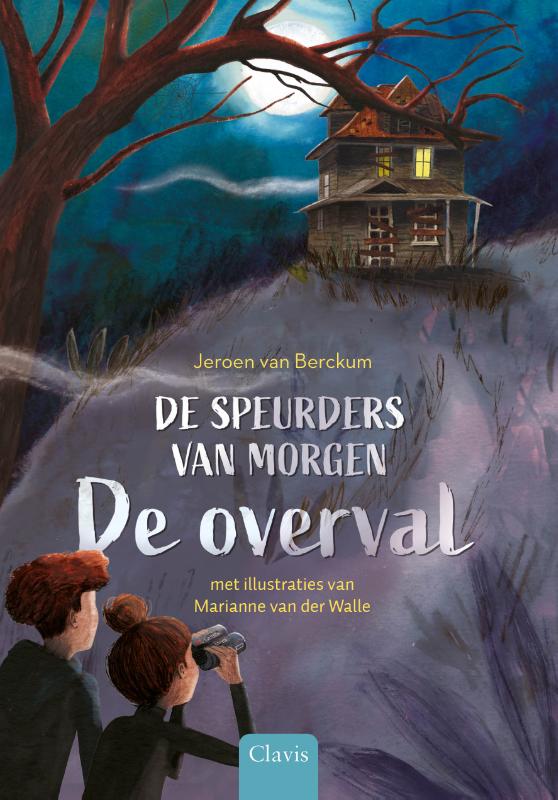 De overval - Uitgeverij Zwijsen
