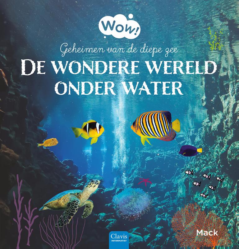 De wondere wereld onder water - Uitgeverij Zwijsen