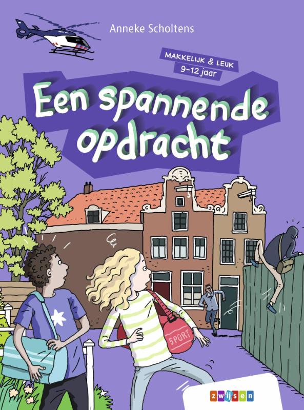 Een spannende opdracht - Uitgeverij Zwijsen