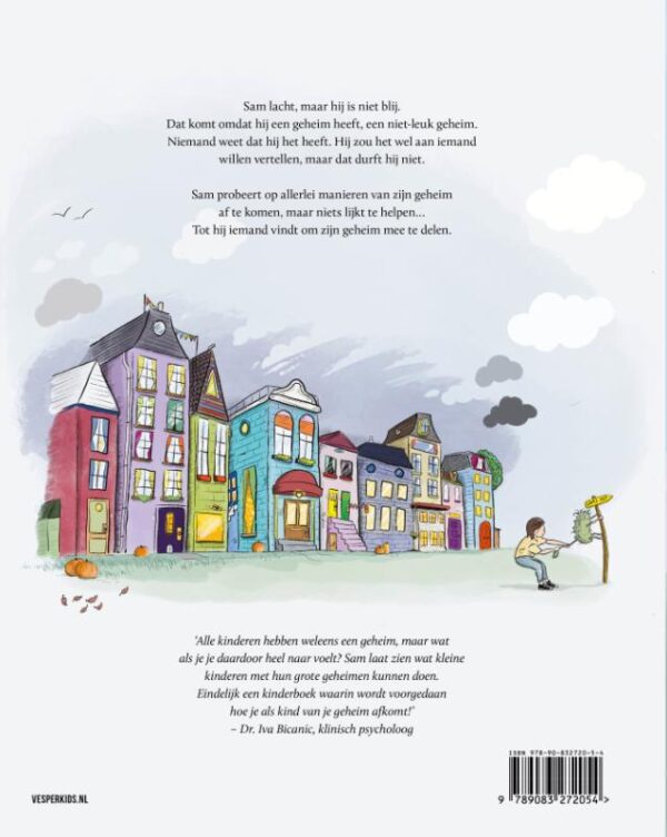 Sam en het niet-leuke geheim - Uitgeverij Zwijsen