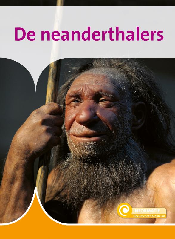 De neanderthalers - Uitgeverij Zwijsen