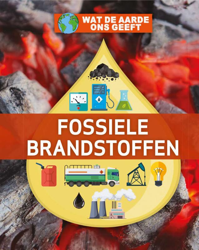 Fossiele brandstoffen - Uitgeverij Zwijsen