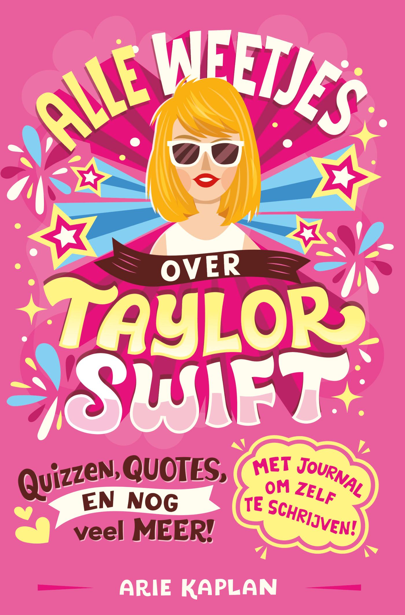 Alle weetjes over Taylor Swift - Uitgeverij Zwijsen