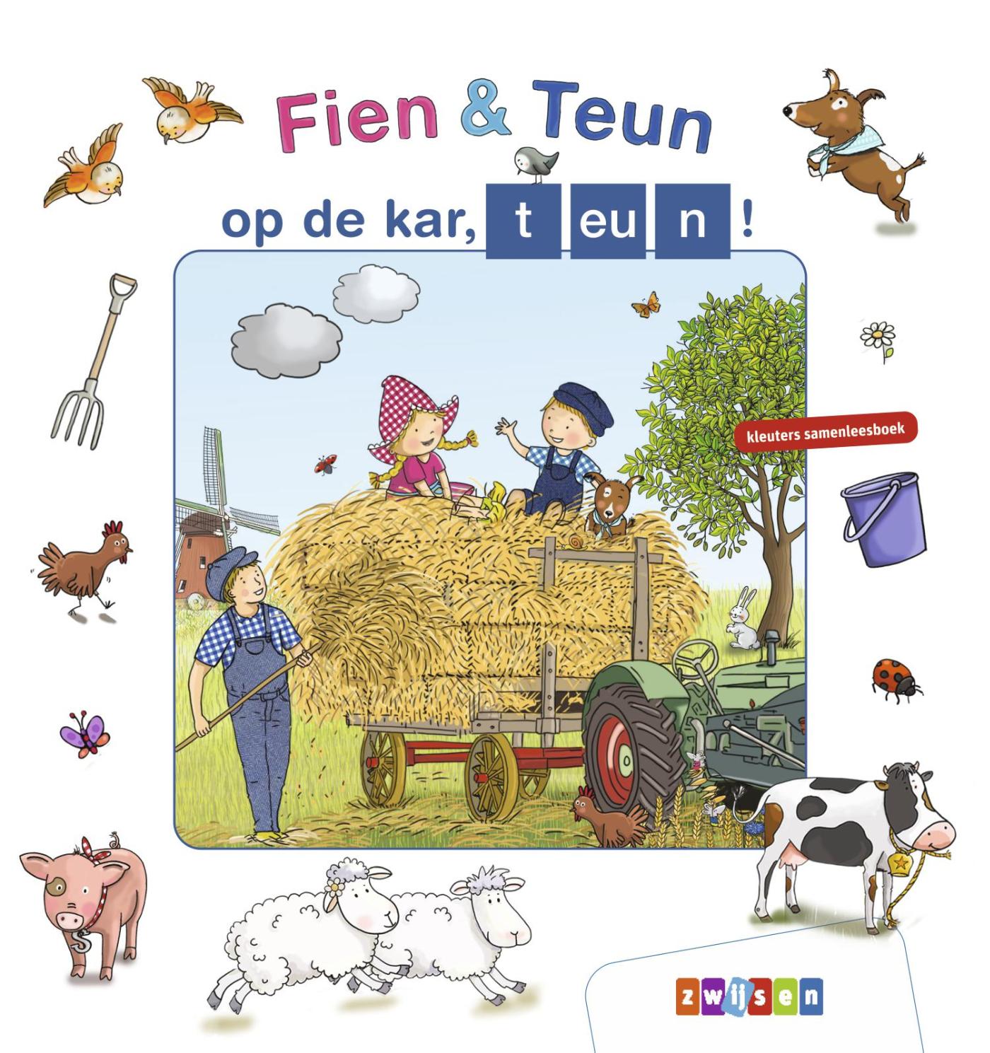 Fien & Teun - op de kar, teun! - Uitgeverij Zwijsen
