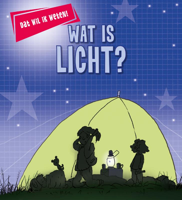 Wat is licht? - Uitgeverij Zwijsen