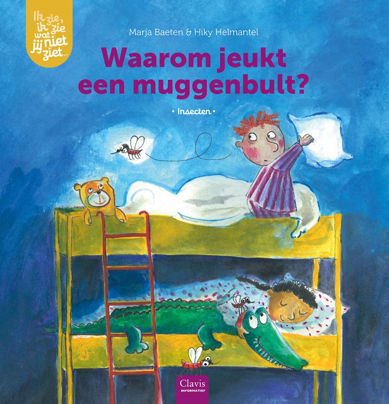 Waarom jeukt een muggenbeet? - Uitgeverij Zwijsen