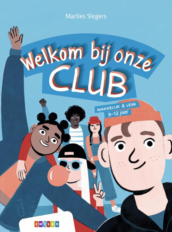 Welkom bij onze club - Uitgeverij Zwijsen