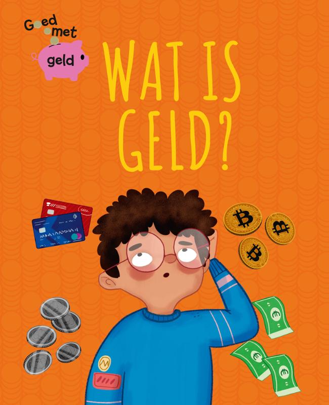 Wat is geld? - Uitgeverij Zwijsen