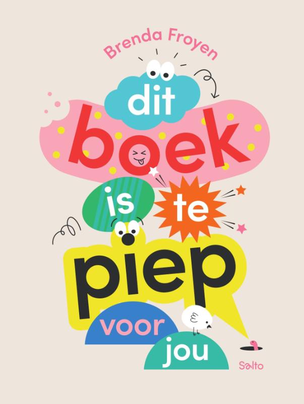 Dit boek is te piep voor jou - Uitgeverij Zwijsen