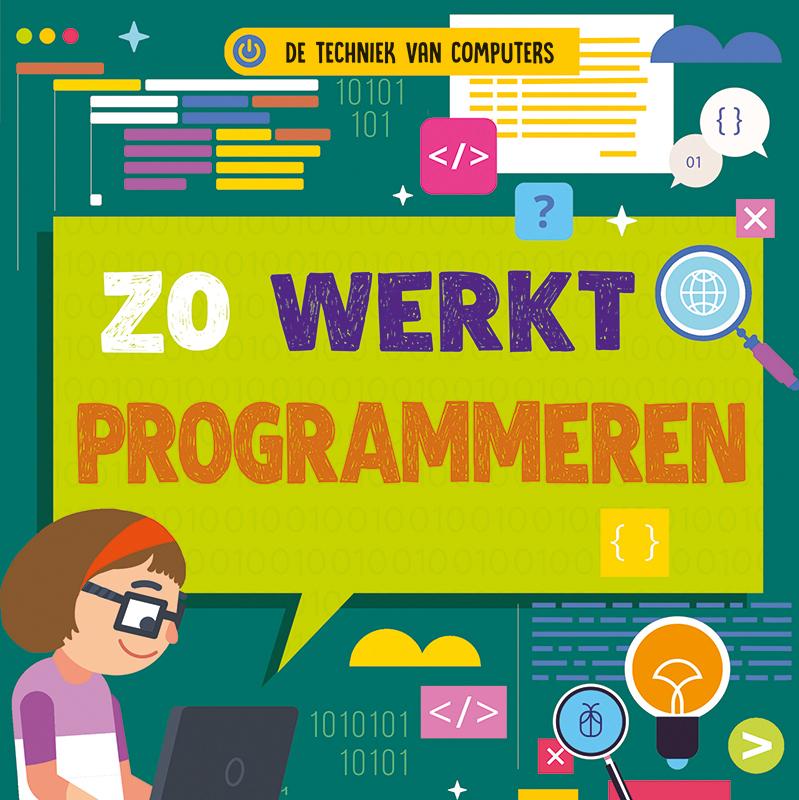 Zo werkt programmeren - Uitgeverij Zwijsen