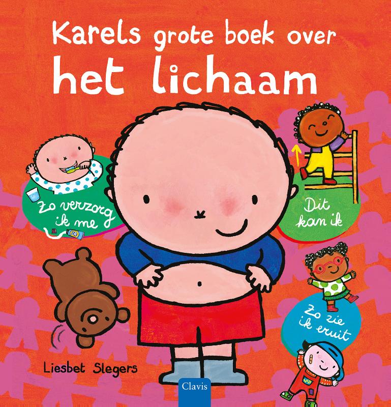 Karels grote boek over het lichaam - Uitgeverij Zwijsen