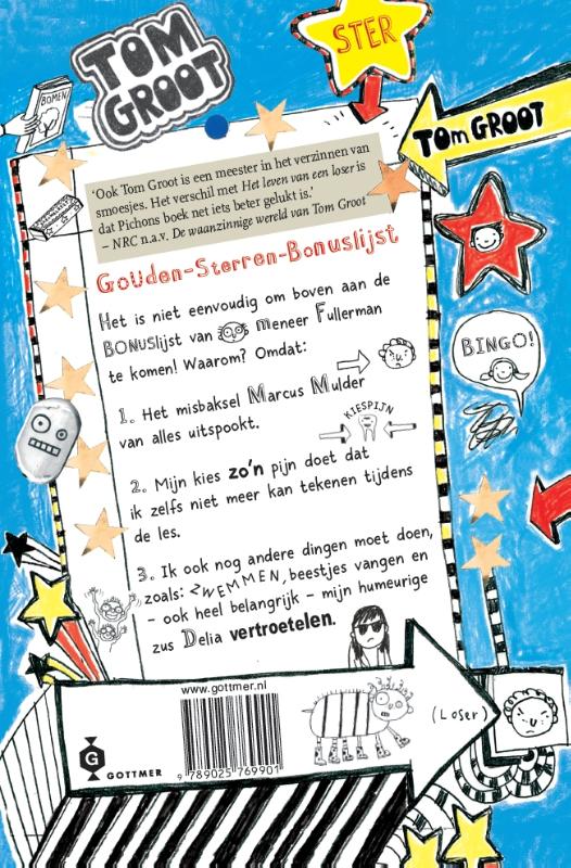 Tom Groot 2 : Goeie smoes | 9789025750428 | Liz Pichon – Uitgeverij Zwijsen